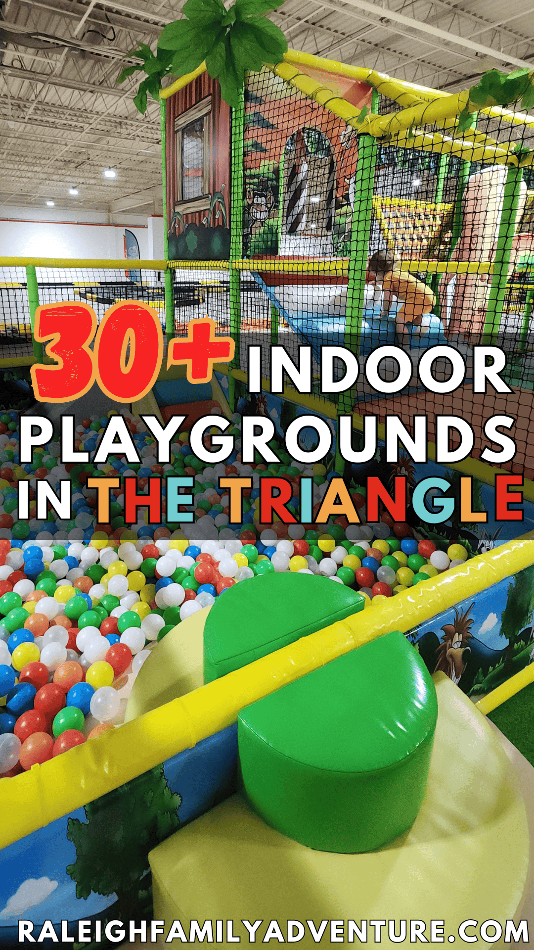 30+ Indoor Playgrounds in Raleigh NC & The Triangle | Raleigh Family ...
